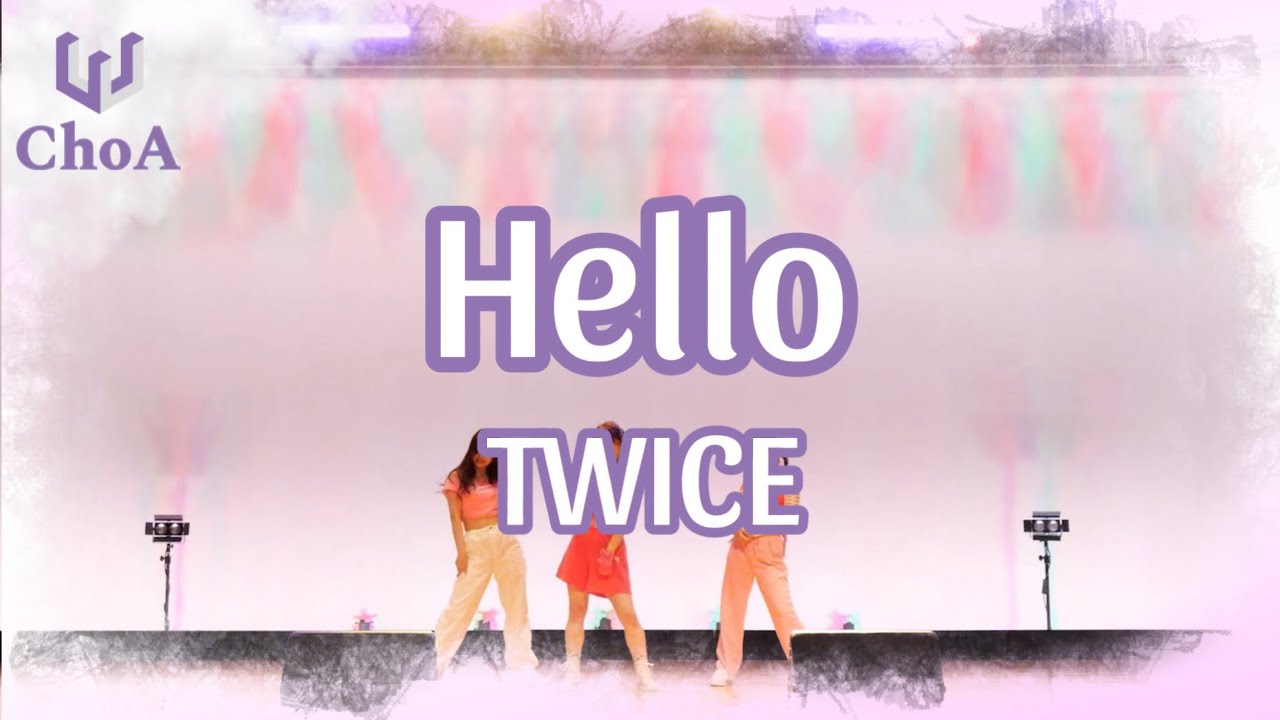 TWICE 'Hello' Dance cover -Performance- - YouTube
