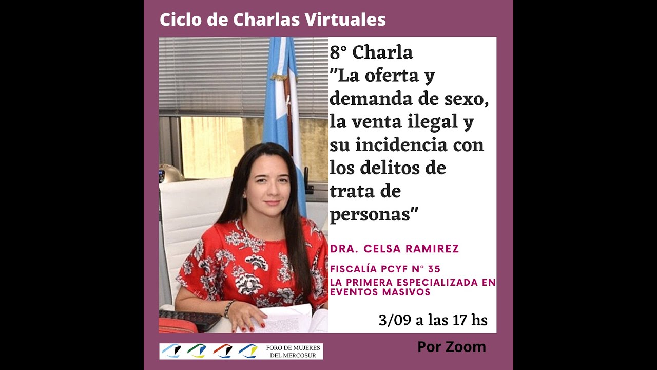 8° Charla a Cargo de la Dra. Celsa Ramirez - YouTube