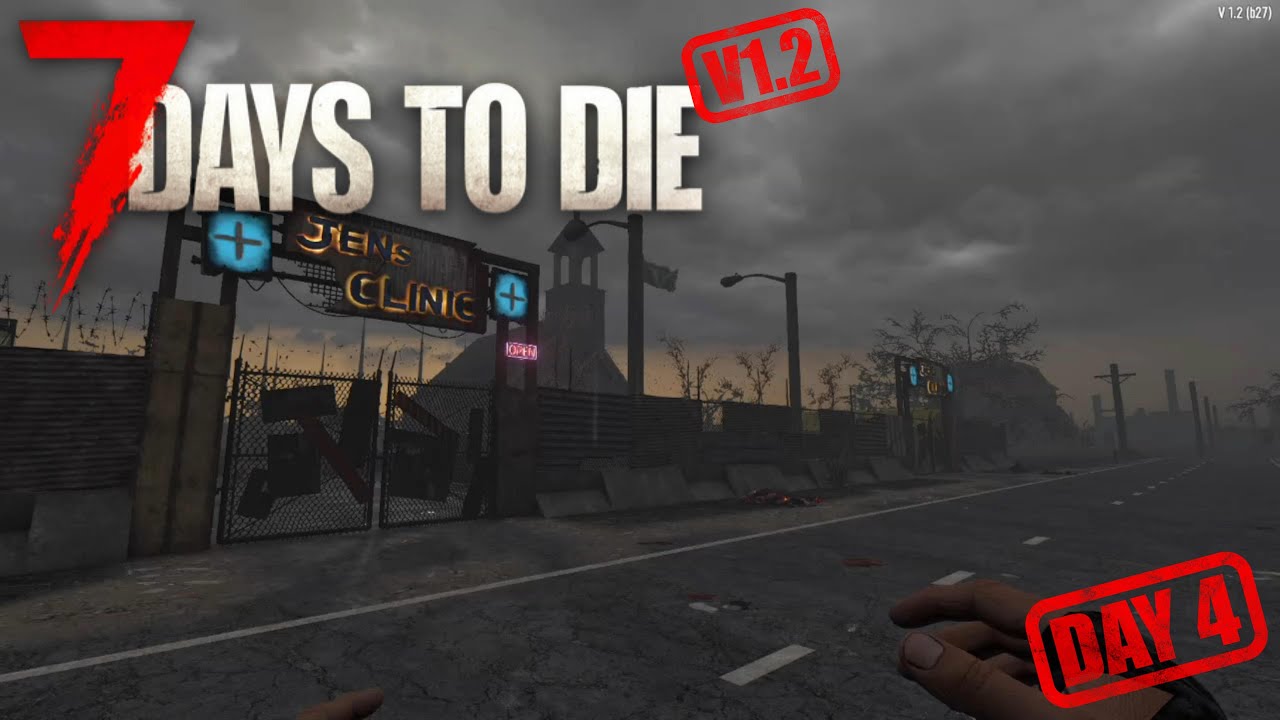 Should I Live Next To Jen? | Day 4 Season 1 - 7 Days To Die V1.2 Perma ...
