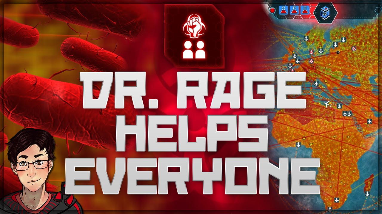 Plague Inc: Evolved - Dr. Rage Helps Everyone - MOST POWERFUL DOCTORS ...
