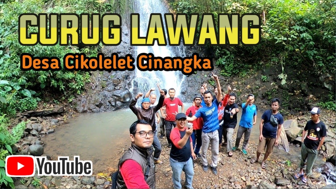 EXPLORE DESTINASI WISATA CURUG LAWANG // DESA WISATA CIKOLELET ...