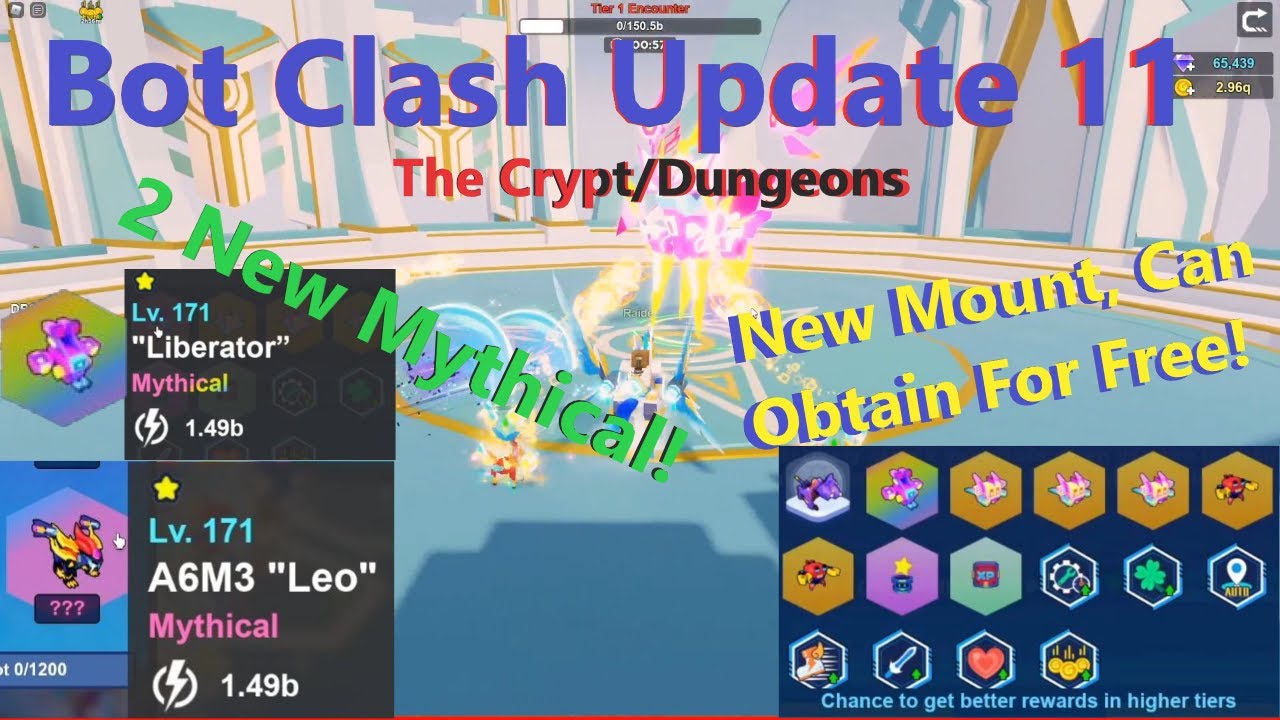 Bot Clash Update 11 | 2 New Mythical, The Crypt, New Mount, New Boss ...
