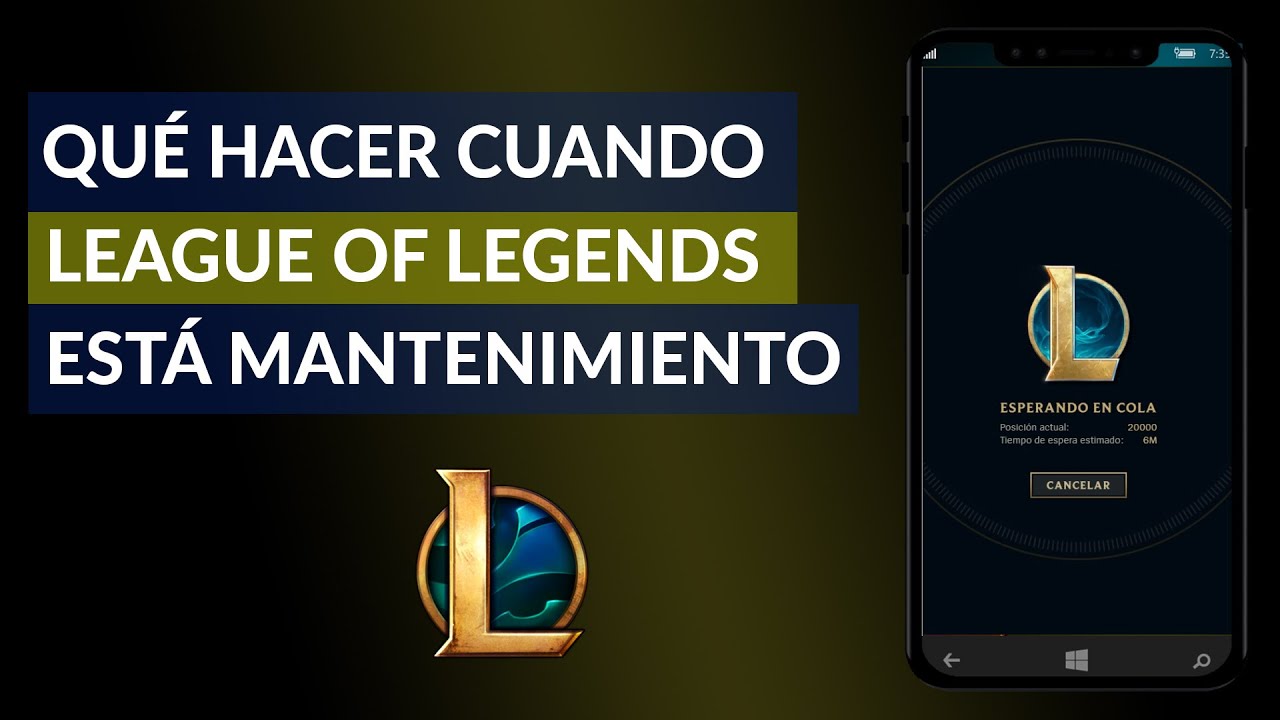 ¿Qué Hacer Cuando League of Legends está en Mantenimiento o no Funciona ...