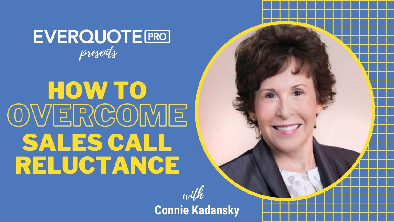 Identifying And Overcoming Sales Call Reluctance | EverQuote Resources ...