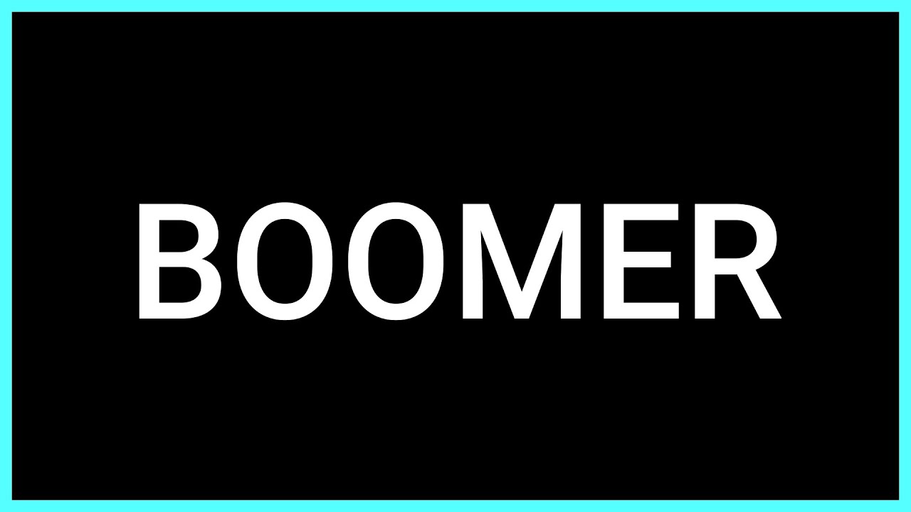 BOOMER (Slang Word) What does it mean? - YouTube