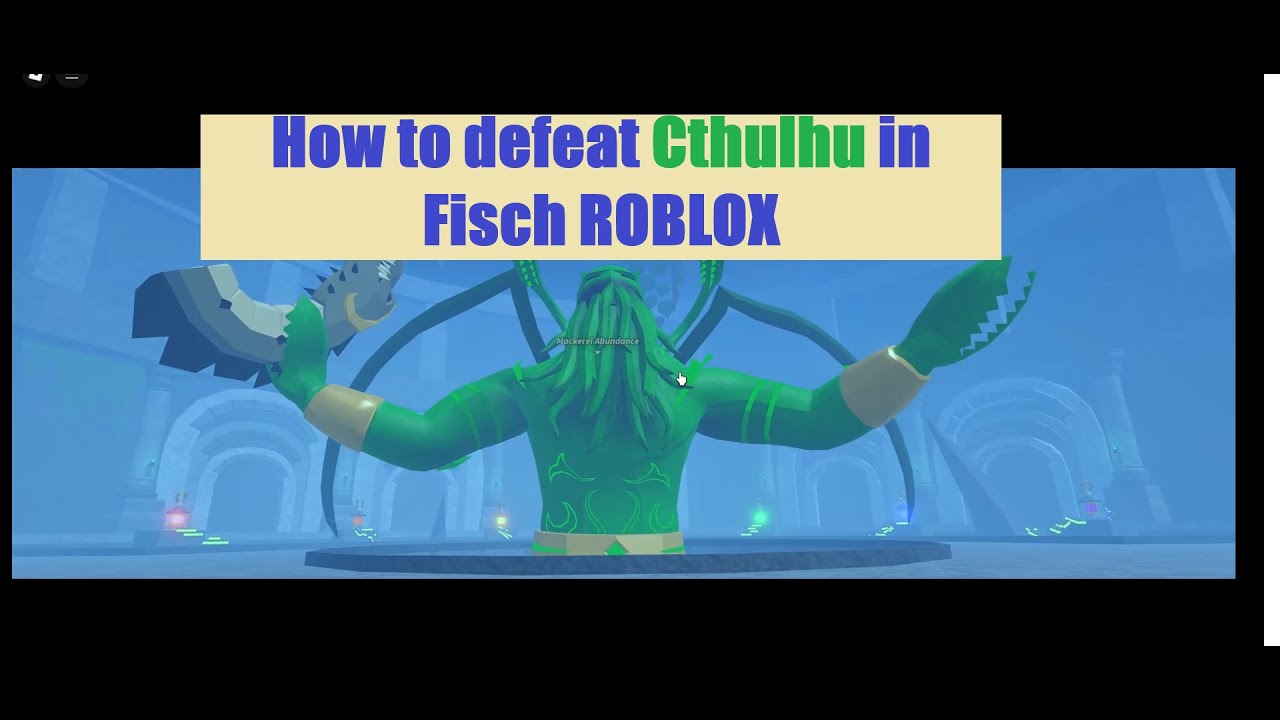 How to defeat Cthulhu boss in Fisch ROBLOX! (NEW ROBLOX Fisch Update ...