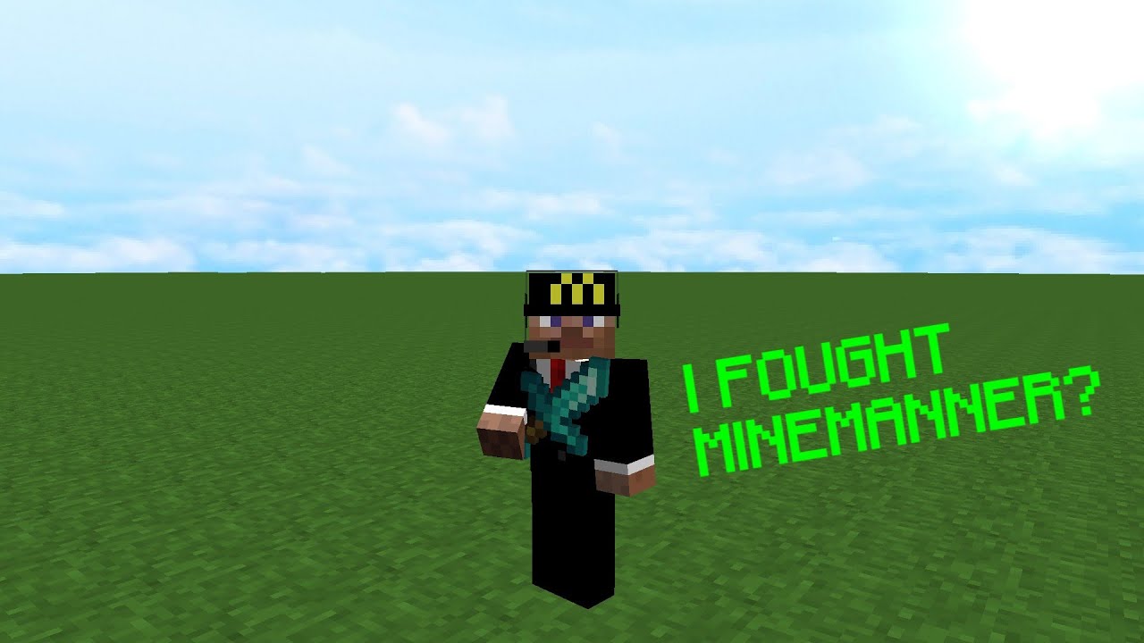I fought (minemanner) @mine - YouTube