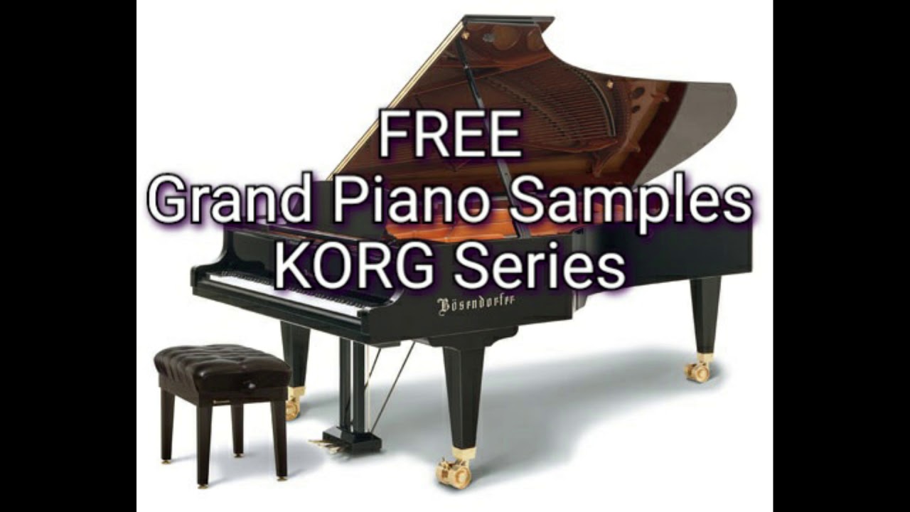 Piano Korg Samples Free Download (Grand Piano Korg Series) - YouTube