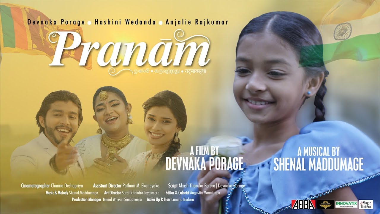 PRANAM - (ප්‍රණාම්) ft - Devnaka Porage, Hashini Wedanda, Anjali ...