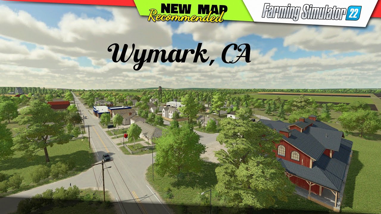 FS22 | NEW MAP "Wymark, CA" - Farming Simulator 22 New Map Review 2K60 ...