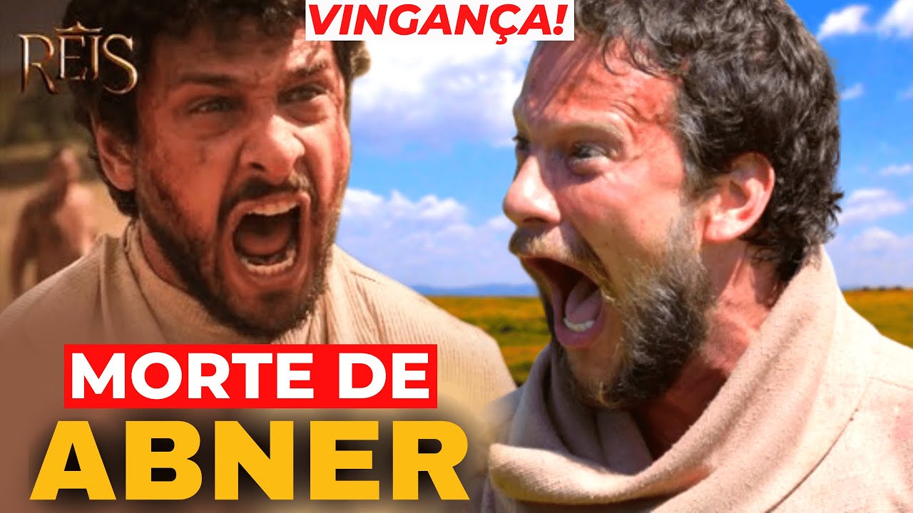 REIS - JOABE SE VINGA E MATA ABNER EM UMA CILADA! O QUE DIZ A BÍBLIA? - YouTube