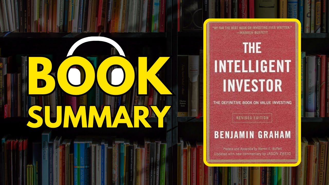 The Intelligent Investor by Benjamin Graham | FREE Book Summary ...