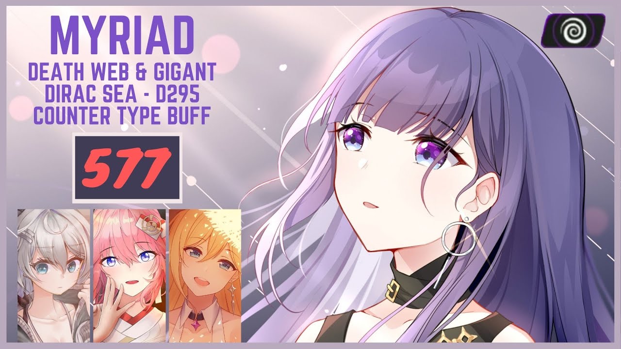 [Honkai Impact 3] Dirac Sea Abyss Myriad - D295 - Death Web & Gigant ...