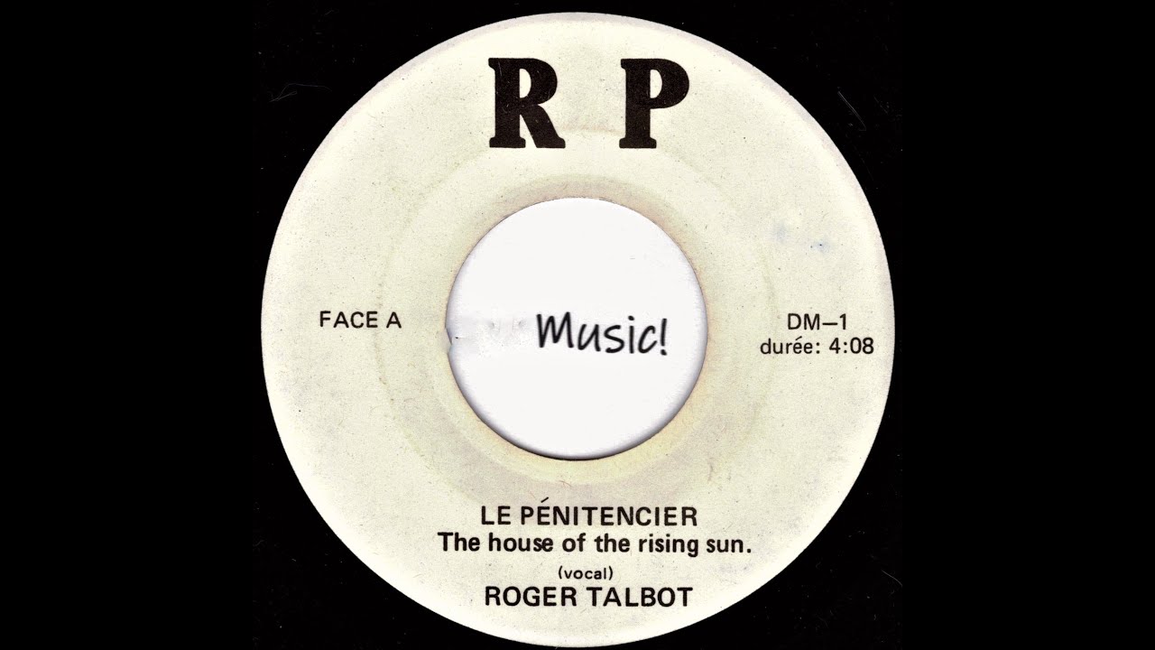 Roger Talbot - Le pénitencier ( The House of the Rising Sun) - YouTube