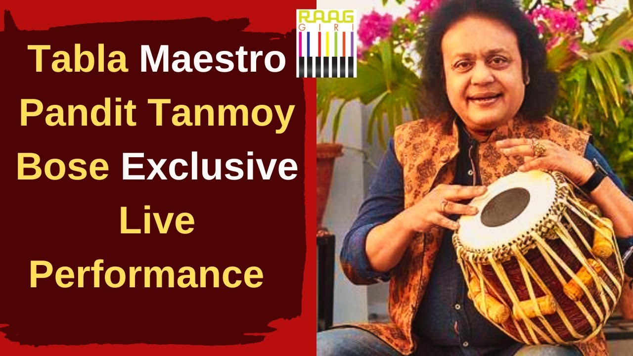 Tabla Maestro Pandit Tanmoy Bose Exclusive Performance | Live Performance - YouTube