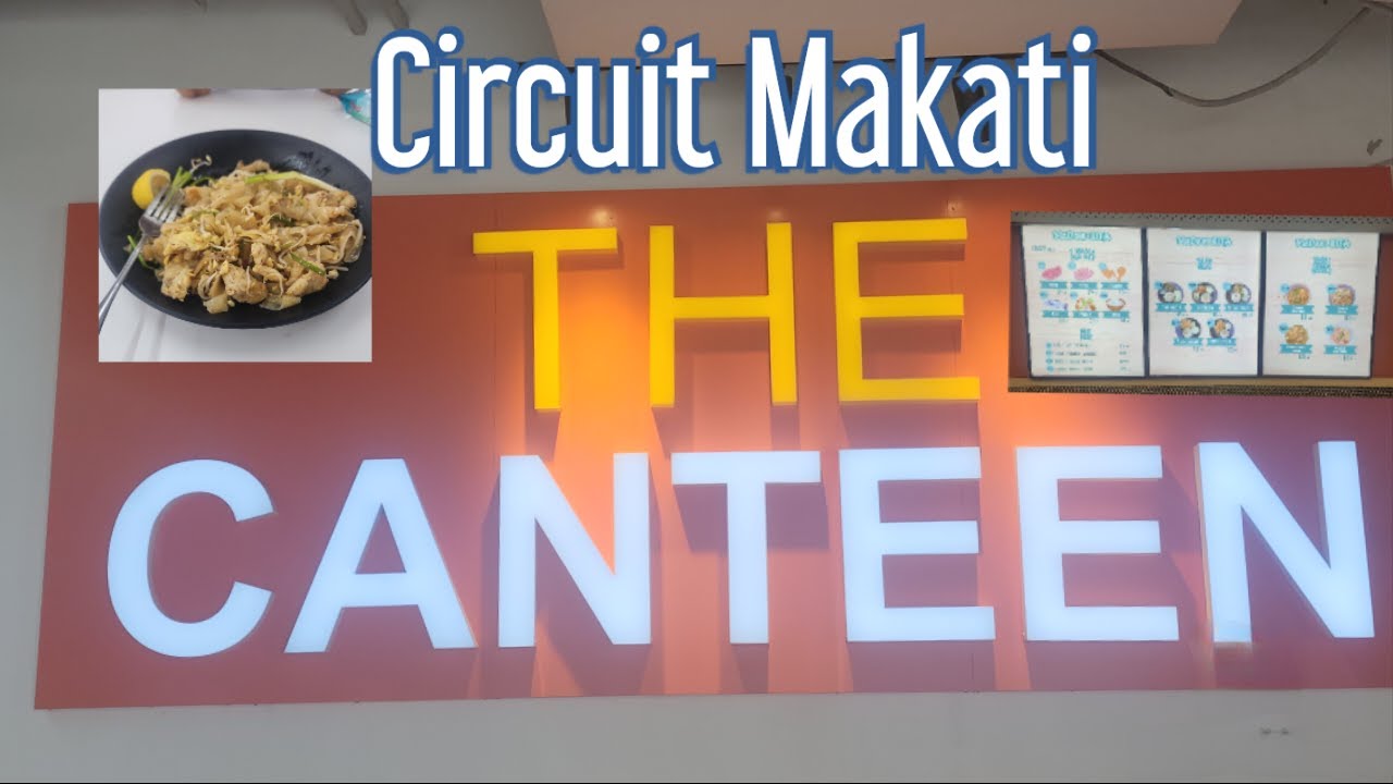 The CANTEEN at Circuit Makati #review #food - YouTube