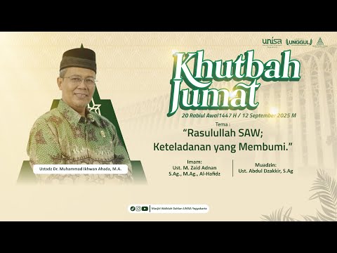 Ustadz Dr. Muhammad Ikhwan Ahada, M.A.| Nabi Muhammad SAW ; Keteladanan ...