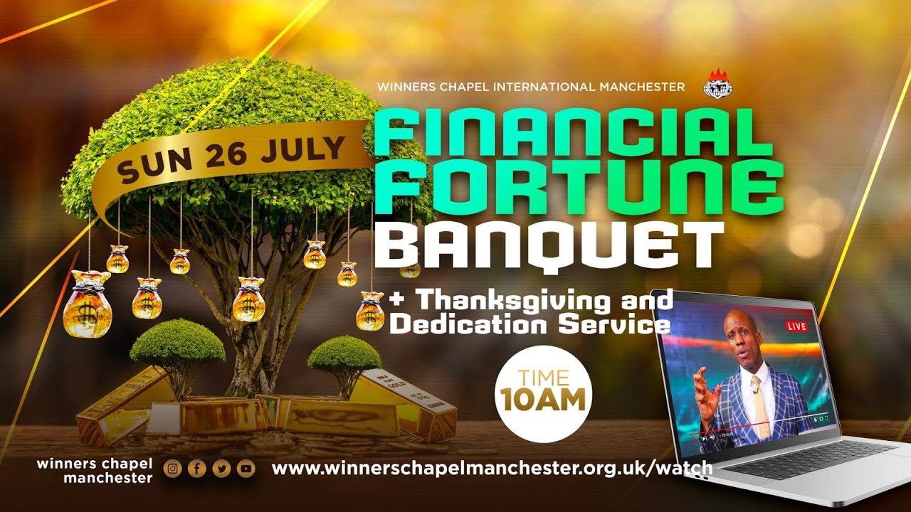 Financial Fortune Banquet | Service | 26th July 2020 | Winners Chapel ...