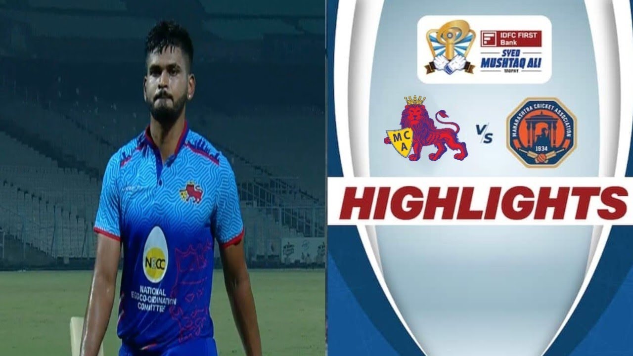 SMAT 2024_ Mumbai vs Maharashtra match highlights । Syed Mushtaq Ali ...