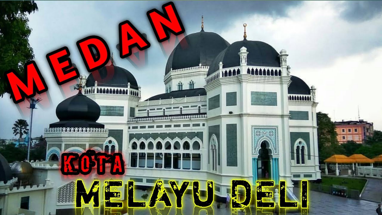 KOTA MEDAN - MELAYU DELI - YouTube