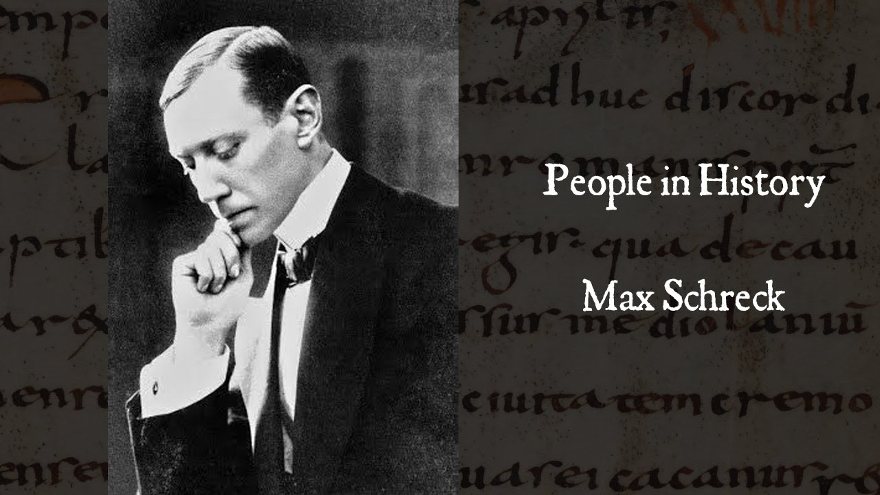 People in History: Max Schreck - YouTube