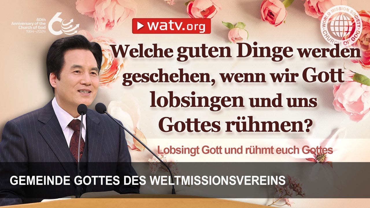 Lobsingt Gott und rühmt euch Gottes | Gemeinde Gottes - YouTube