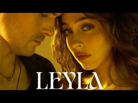 LEYLA teaser - YouTube