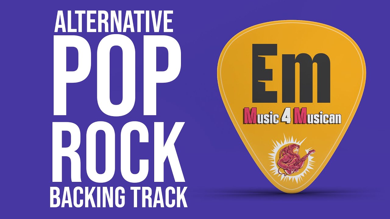 Alternative Pop Rock Em 🎸 Guitar Backing Track in E Minor JAM 🎵 How to ...