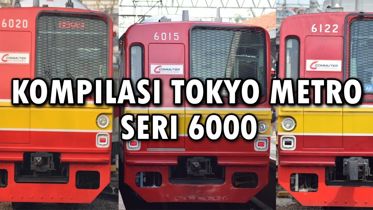 Kompilasi Tokyo Metro 6000 Series Ex Chiyoda Line - YouTube