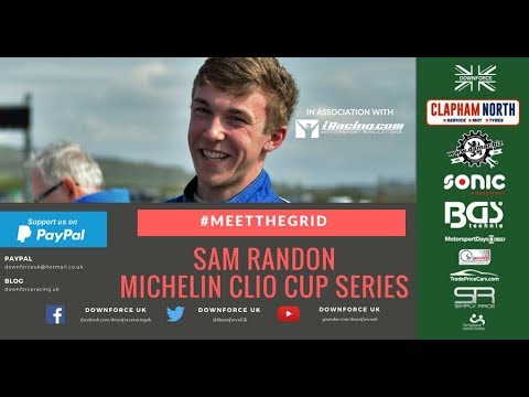 Michelin Clio Cup Series - Meet The Grid: Sam Randon - YouTube