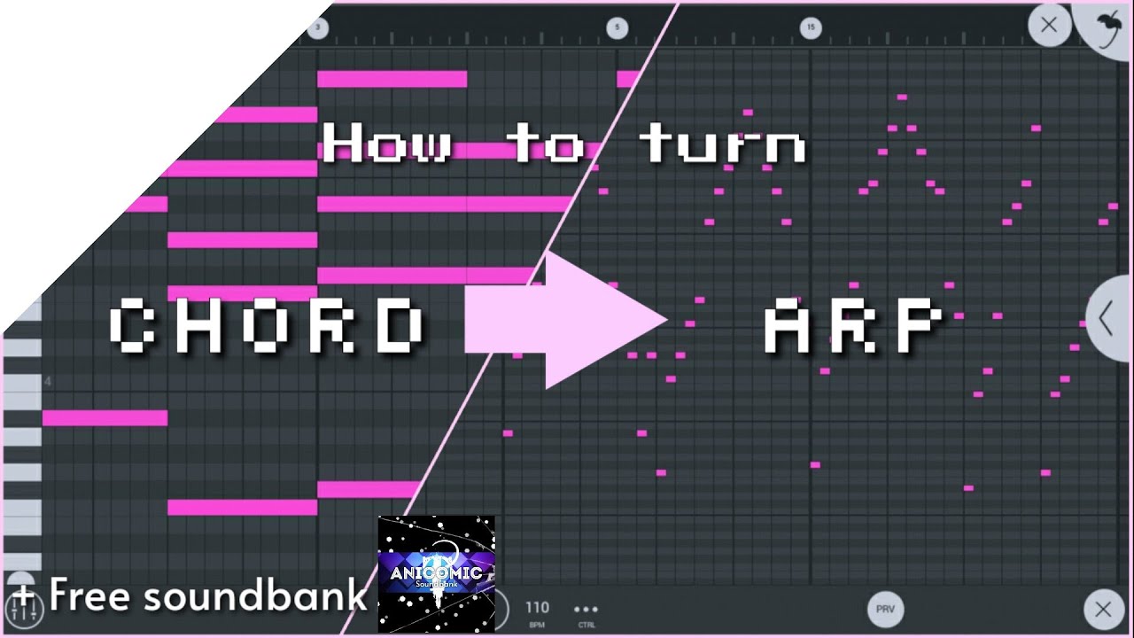 How to turn chord to arp + Free FLM with soundbank | FL studio mobile ...