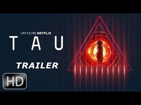 TAU -Trailer Oficial 2018 | Legendado [HD] - YouTube