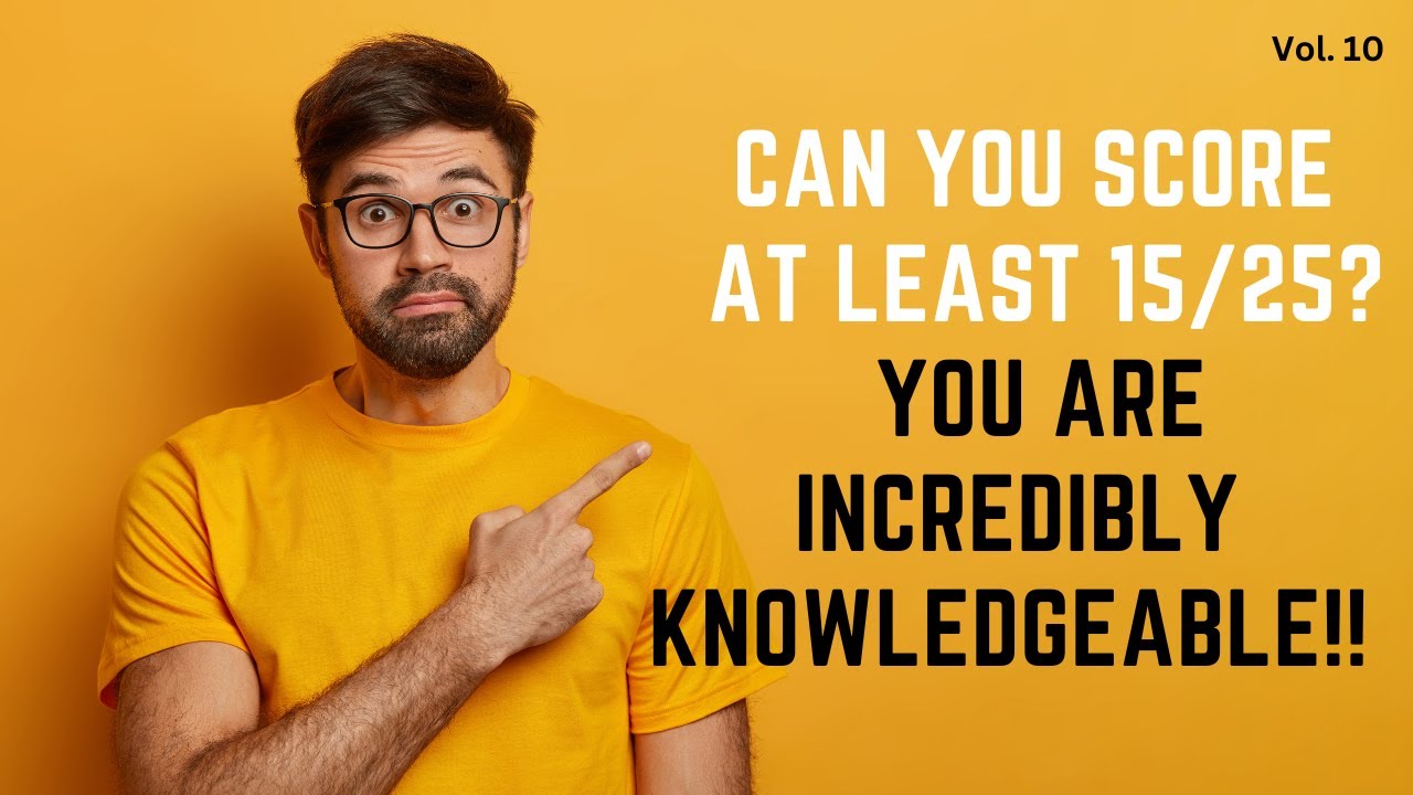 Mixed General Knowledge Trivia Quiz | 25 Questions for Genius People ...