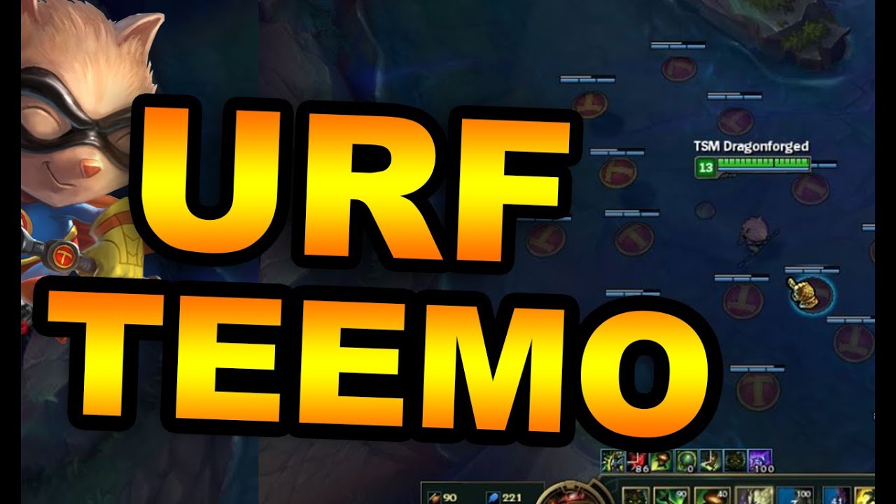 URF TEEMO (League of Legends) - YouTube