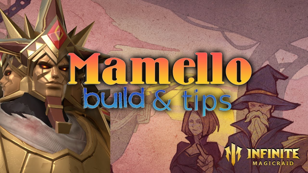 Hero Builds - Mamello | Infinite Magicraid - YouTube