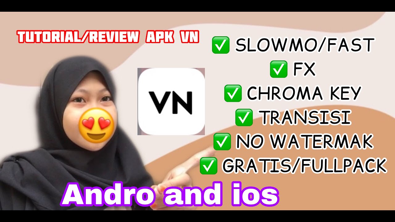 TUTORIAL DAN REVIEW APK VN || FOR ANDROID DAN IOS - YouTube