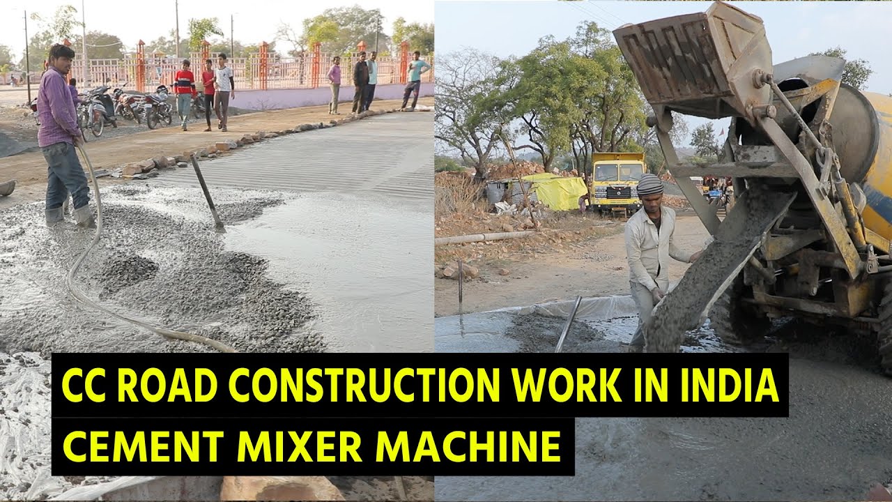 CC Road construction work in India | Cement Mixer Machine - YouTube