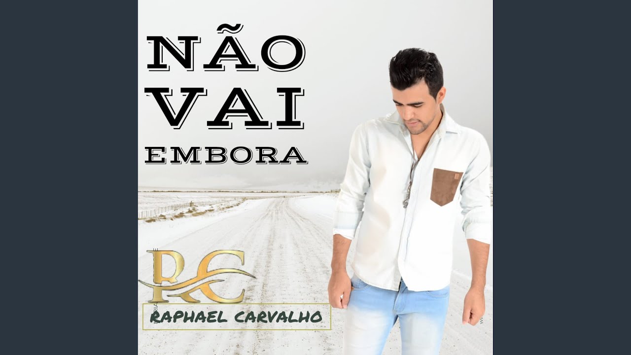Não Vai Embora - YouTube