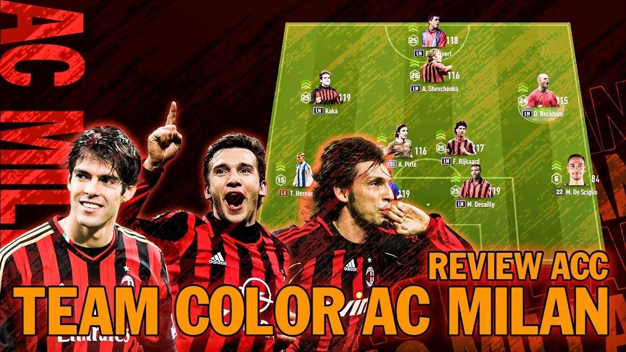 REVIEW ACC | TEAM COLOR AC MILAN VÀ CÁCH SỬ DỤNG NHẠC TRƯỞNG PIRLO HIỆU ...