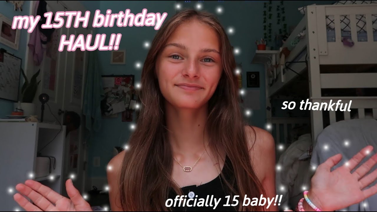 my *15TH* birthday HAUL!! | long awaited | Mary Michelle - YouTube