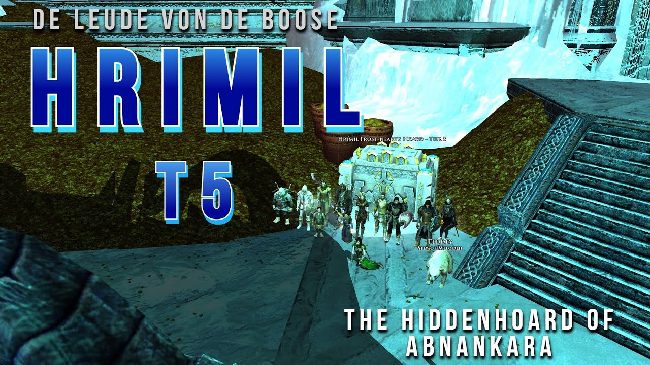 [LOTRO] The Hiddenhoard of Abnankára - Hrímil Frost-heart T5 - Boose ...