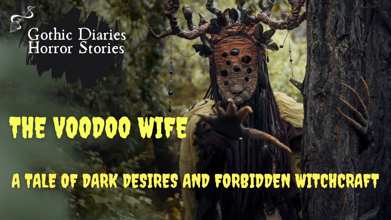 The Voodoo Wife: A Tale of Dark Desires & Forbidden Witchcraft|True ...