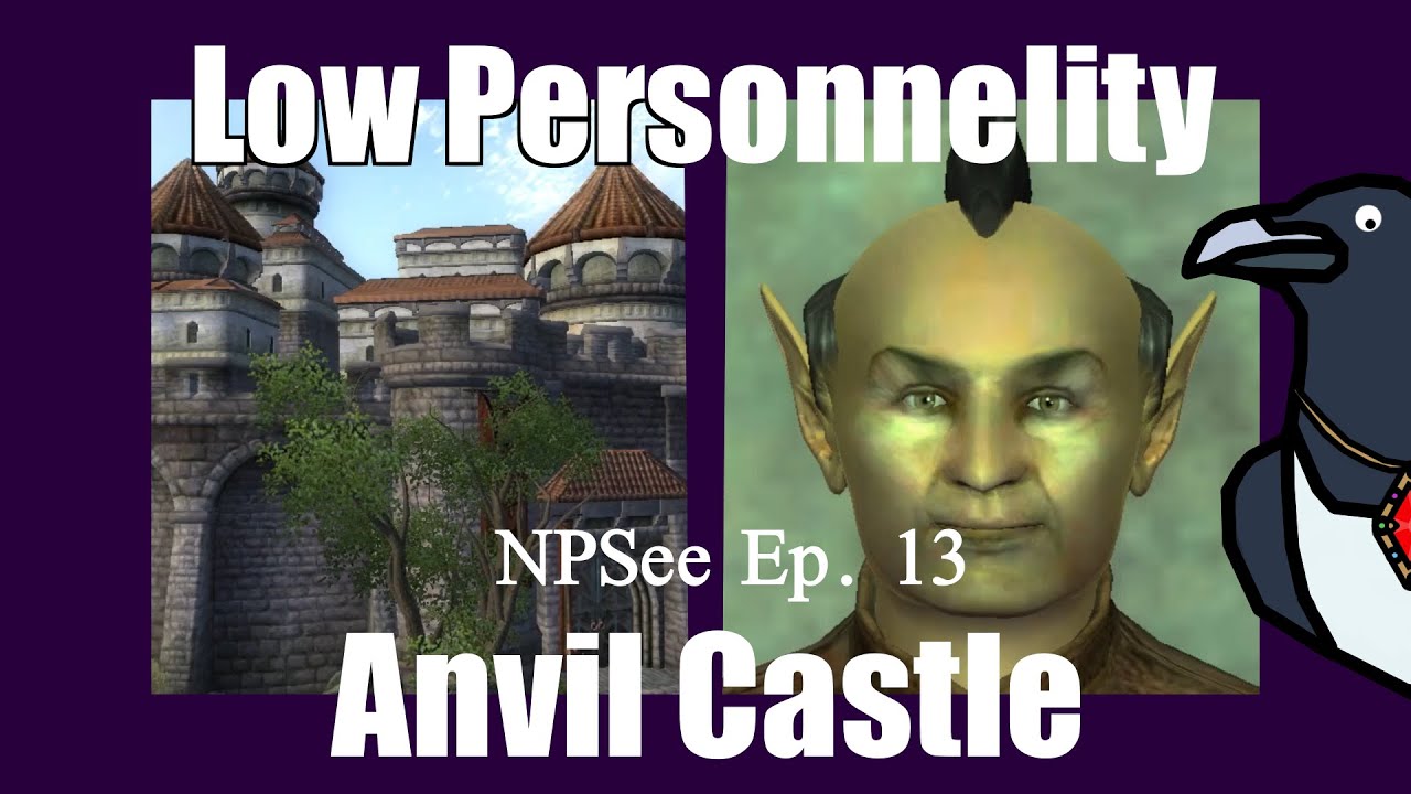NPSee Oblivion Episode 13 - Anvil Castle - Low Personnelity - YouTube