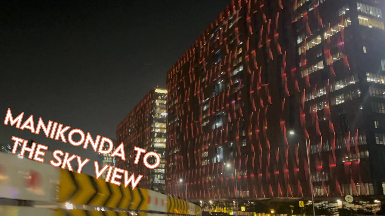 Manikonda To The Sky view || HYDERABAD || - YouTube