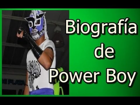 Biografía de Power Boy - YouTube