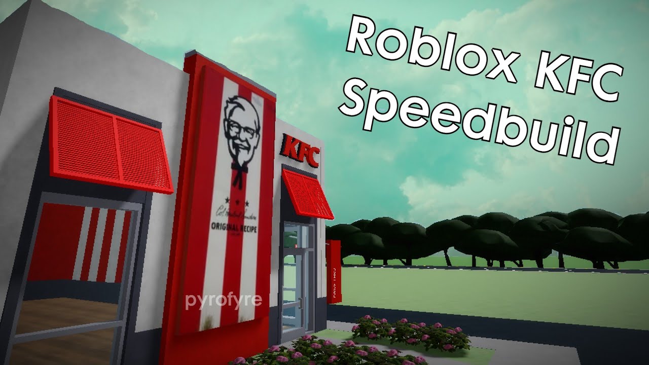 Roblox Studio Speedbuilds - KFC - YouTube