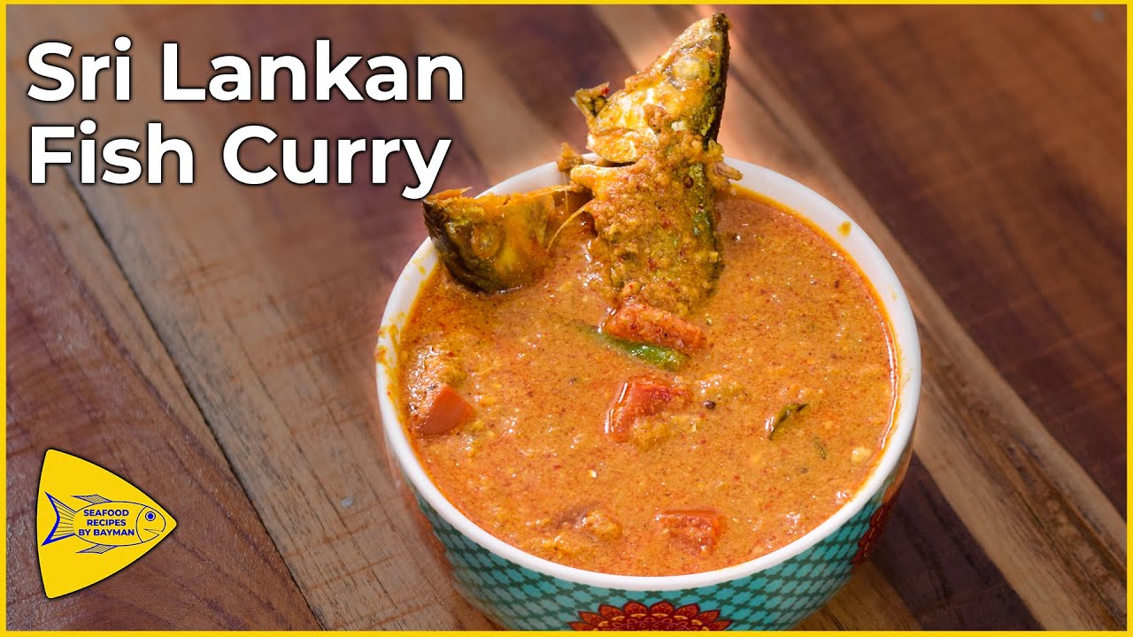 Sri Lankan Fish Curry | Meen Kulambu | Fish Curry Recipe ...