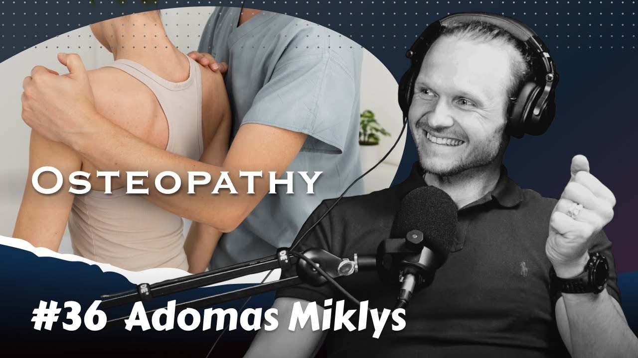 Adomas Miklys about Osteopathy - YouTube
