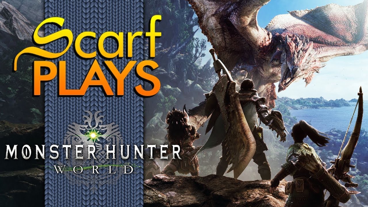 ScarfPLAYS Monster Hunter World 4 - YouTube