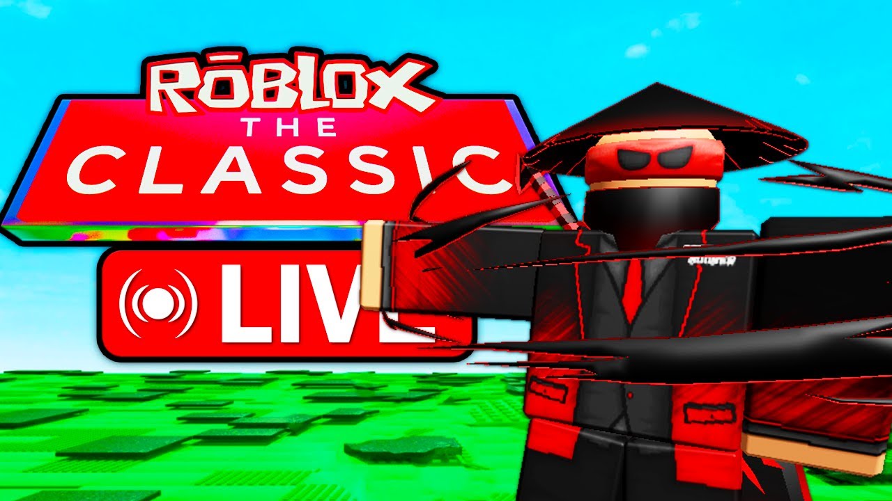 The Roblox Classic Event Livestream! 🔴 - YouTube